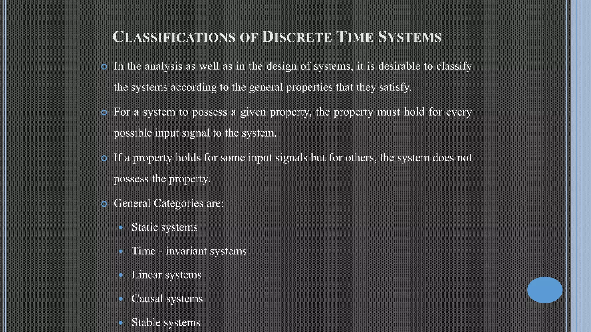 Discrete Time Systems & its classifications | PPTX