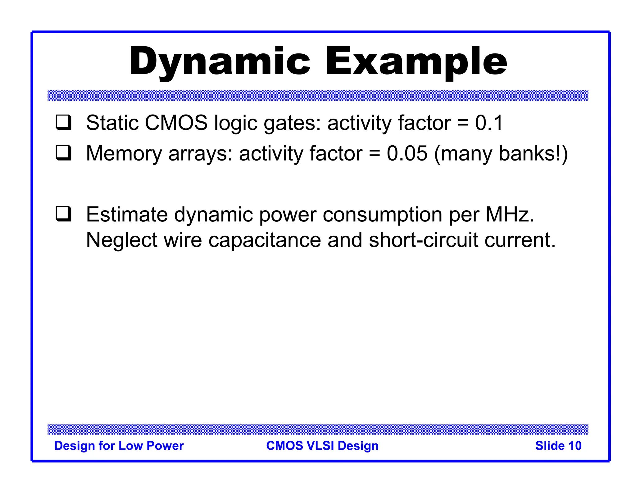 Introduction to CMOS VLSI Design for Low Power | PPT