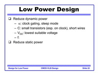 Introduction to CMOS VLSI Design for Low Power | PPT