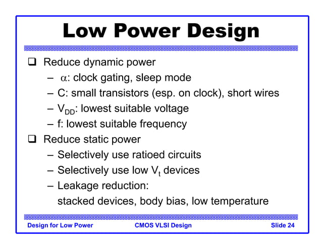 Introduction To Cmos Vlsi Design For Low Power Ppt