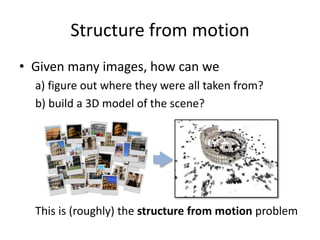 Computer Vision Structure from motion | PPTX