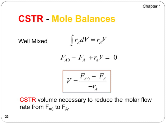 Chemical Reaction Engineering (CRE) is the field that studies the rates ...