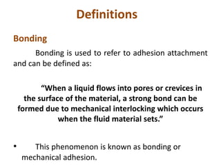 lec 1 Bonding to Dental Substrates or Adhesion.pptx