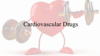 lec 1 cardiovascular system drugs...pptx