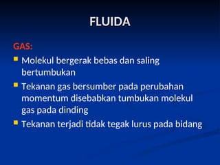 Materi Fisika Umum - Konsep Fluida Statis dan Dinamis.ppt