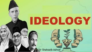 Introduction to Ideology (Basic Principals) | PPTX