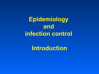 lec1 introduction to epidemiology -1.ppt