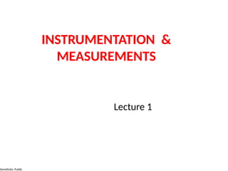 Lec 1_Introduction of measurement and instrumentation.ppt