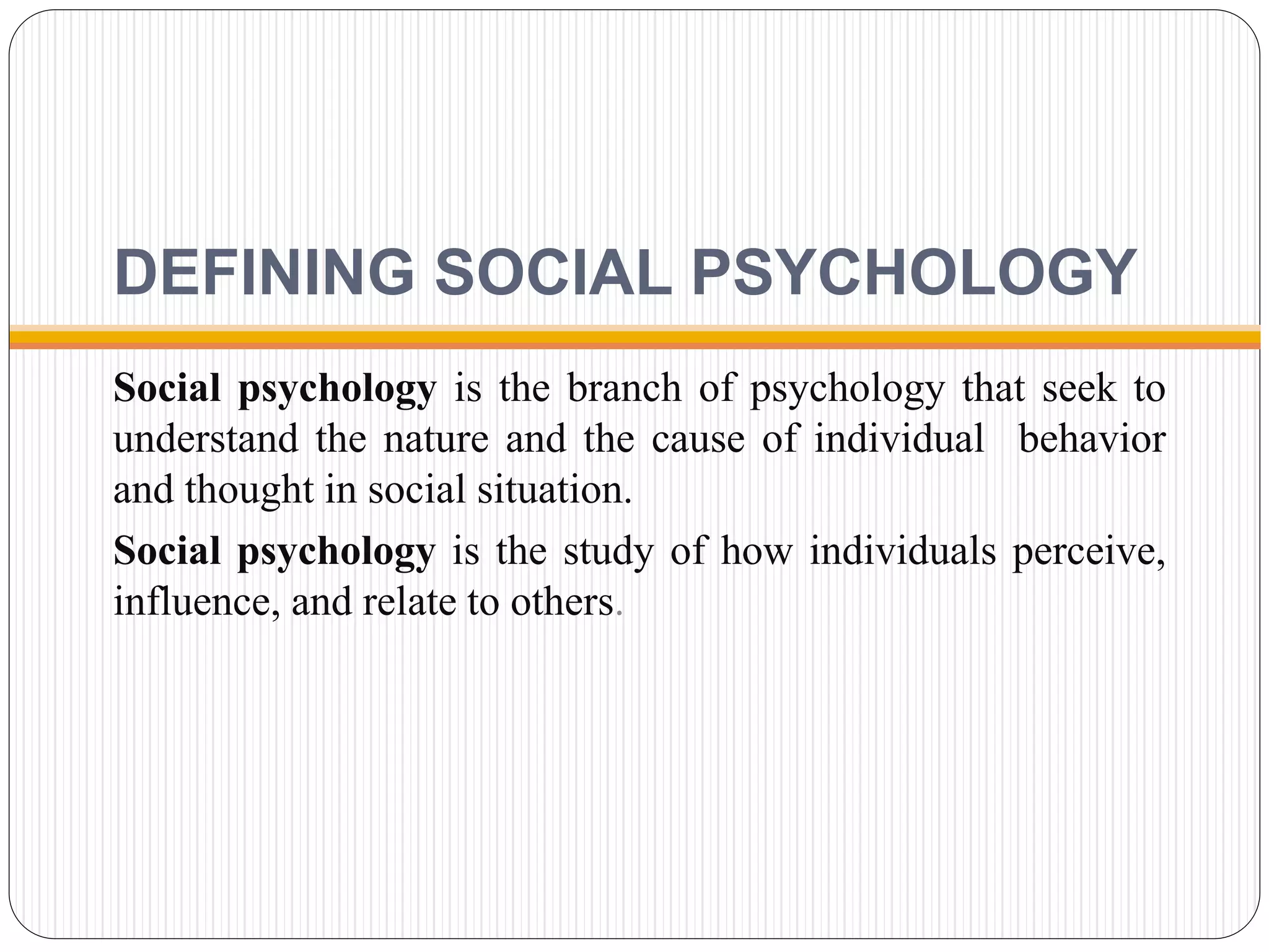 Introduction to advanced social psychology & historical manifestations ...