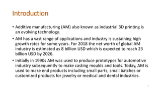 Lecture: An introduction to additive manufacturing | PPTX
