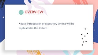 LEC # 1 INTRODUCTION TO EXPOSITORY WRITING (2).pptx
