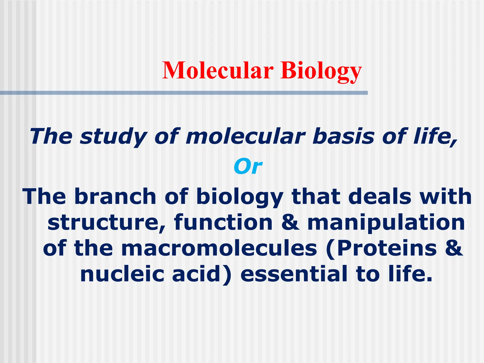 Lec 1 Introduction to molecular biology.pptx