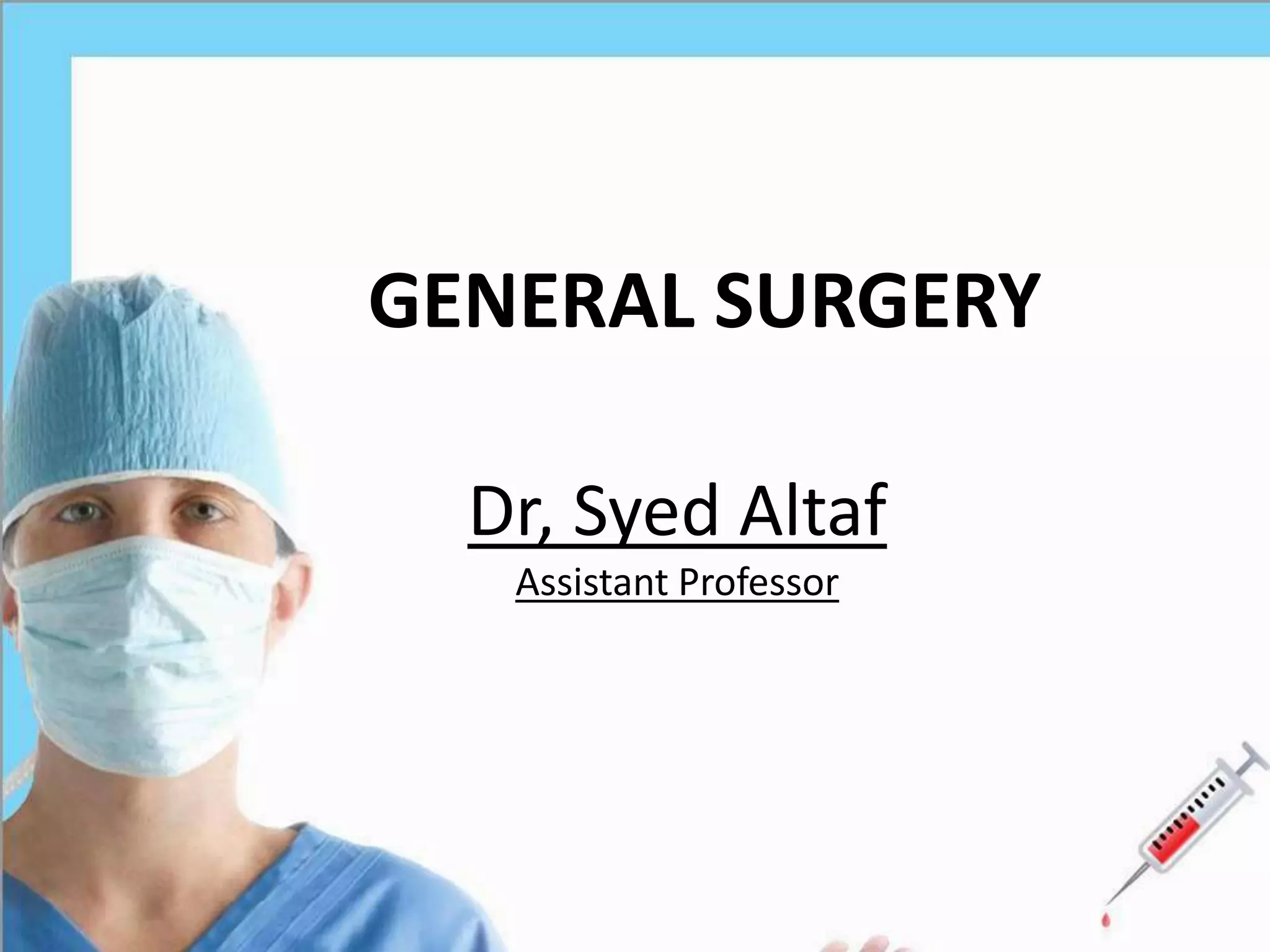 Introduction General surgery & Its Type | PPT