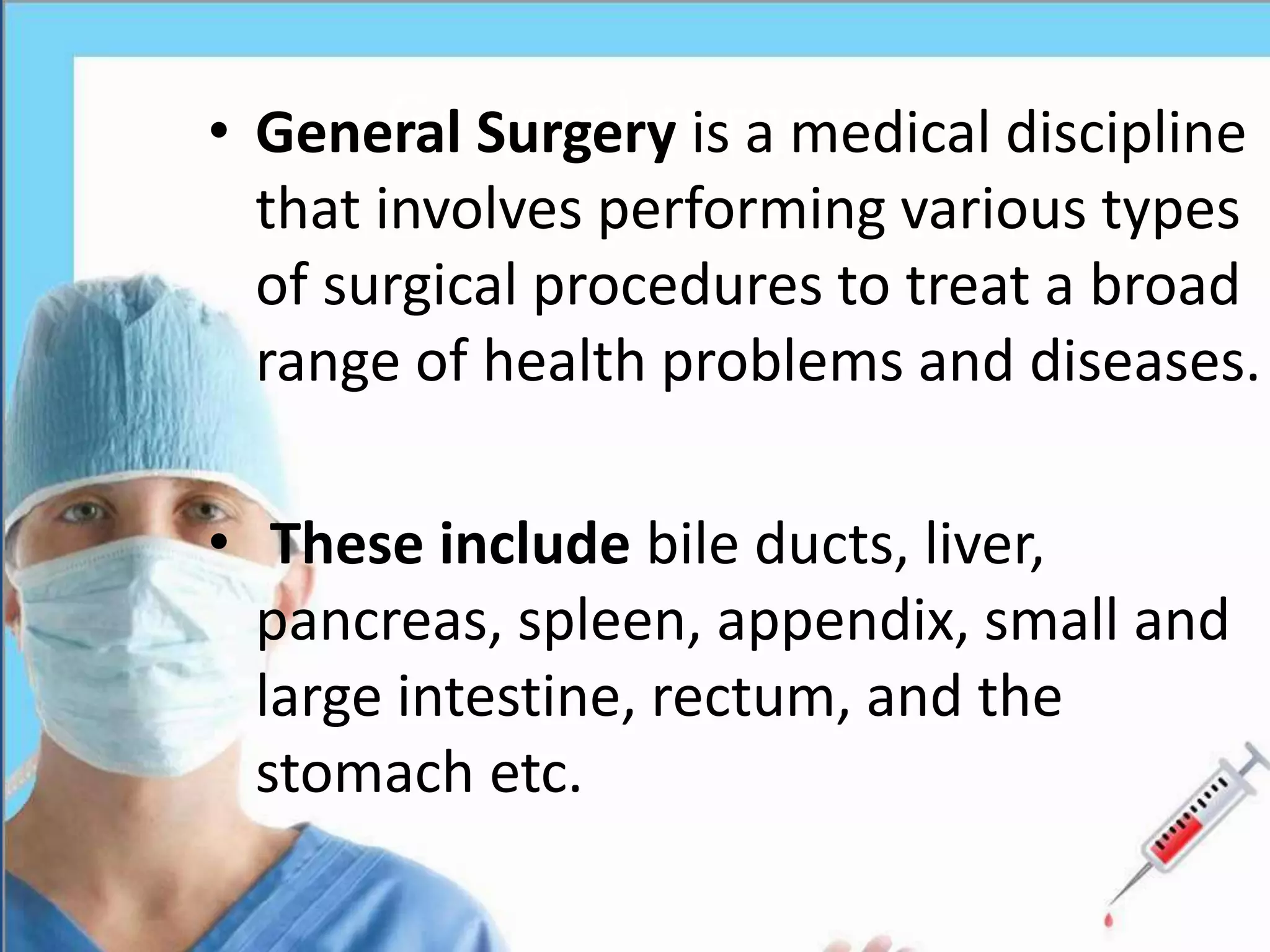 Introduction General surgery & Its Type | PPT