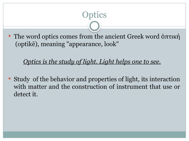 Lec 1 Intro to optics and History.pptxtx | PPT