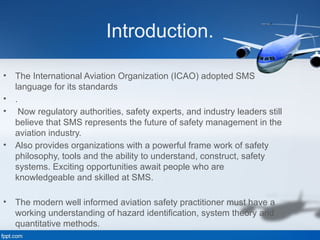 Safety Management System (SMS) International Civil Aviation | PPTX