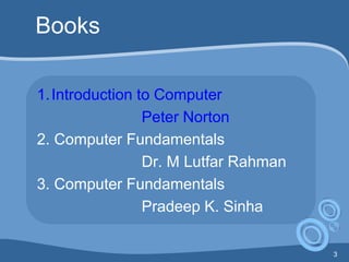 introduction to computer: Lec 1 orientation | PPT