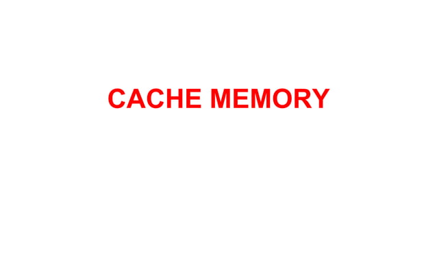 cache memory and types of cache memory, | PPT