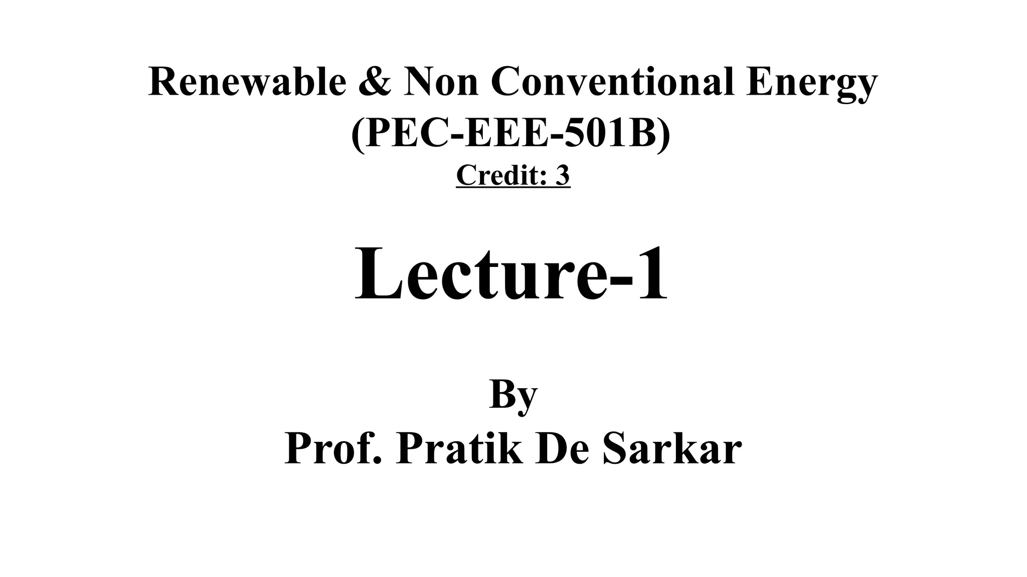 Solar Energy: SOLAR CONSTANT, SPECTRAL DISTRIBUTION, TERRESTRIAL SOLAR RADIATION | PPTX