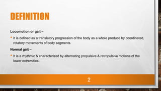 Lec 1 walking gait | PPTX