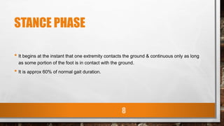 Lec 1 walking gait | PPTX