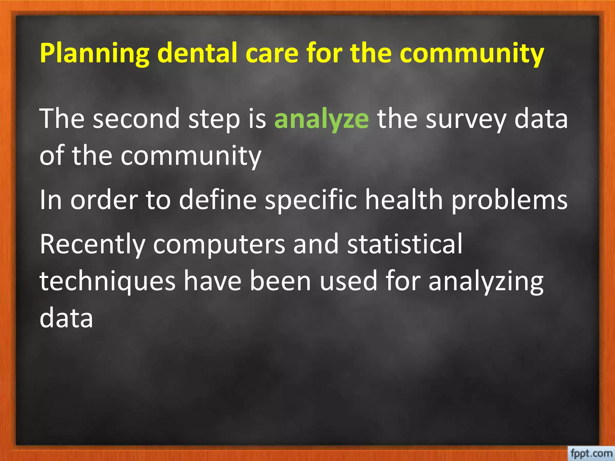 COMMUNITY DENTISTRY LECTURE 2 | PPTX