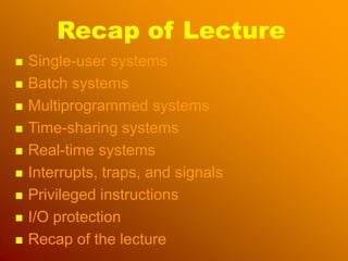 Operating system lecture 2. batch system.memory layout