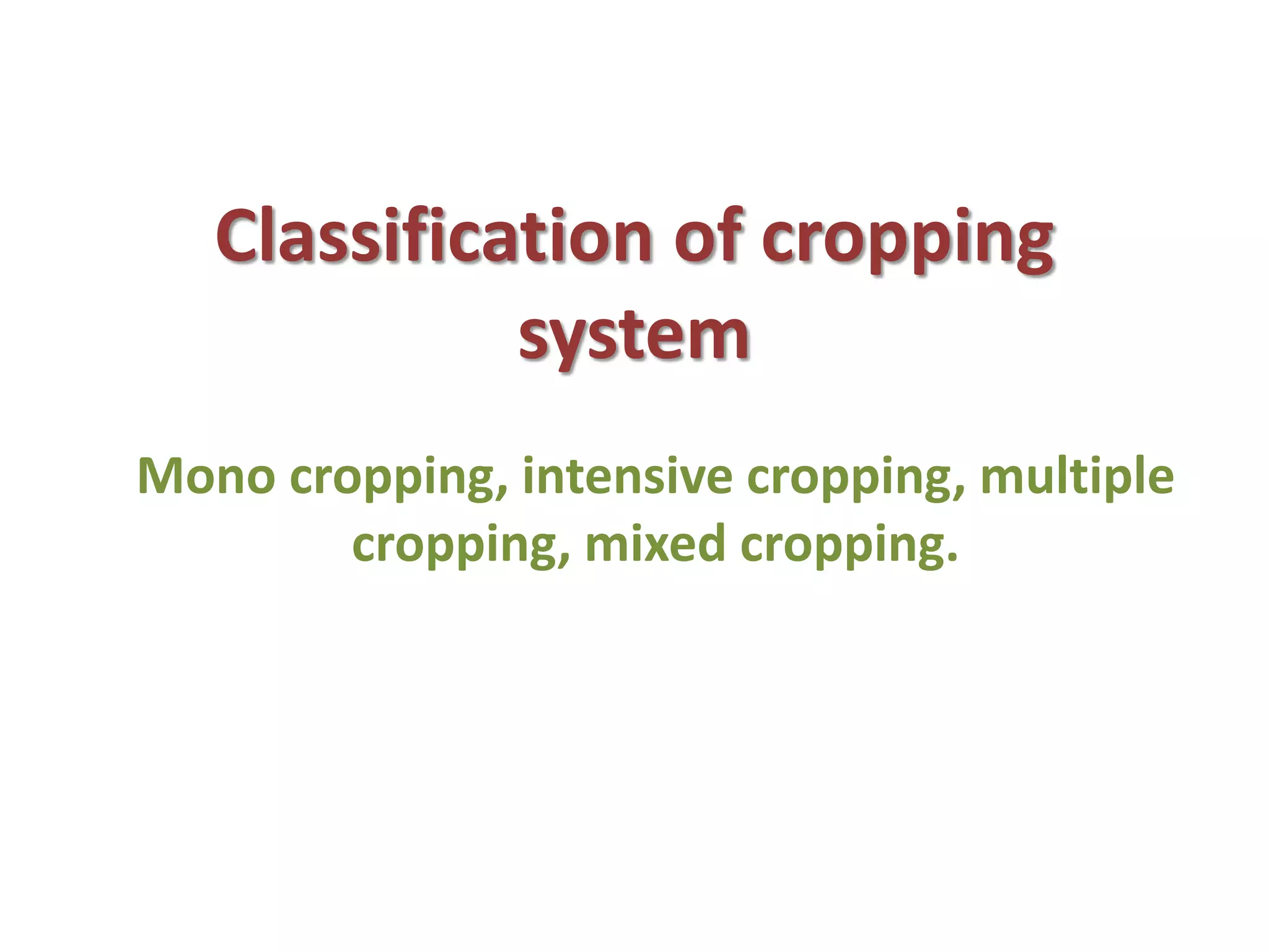 cropping system types | PPTX