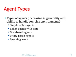 Lecture 2: Types of Agents, Their Characteristics and Components | PPTX