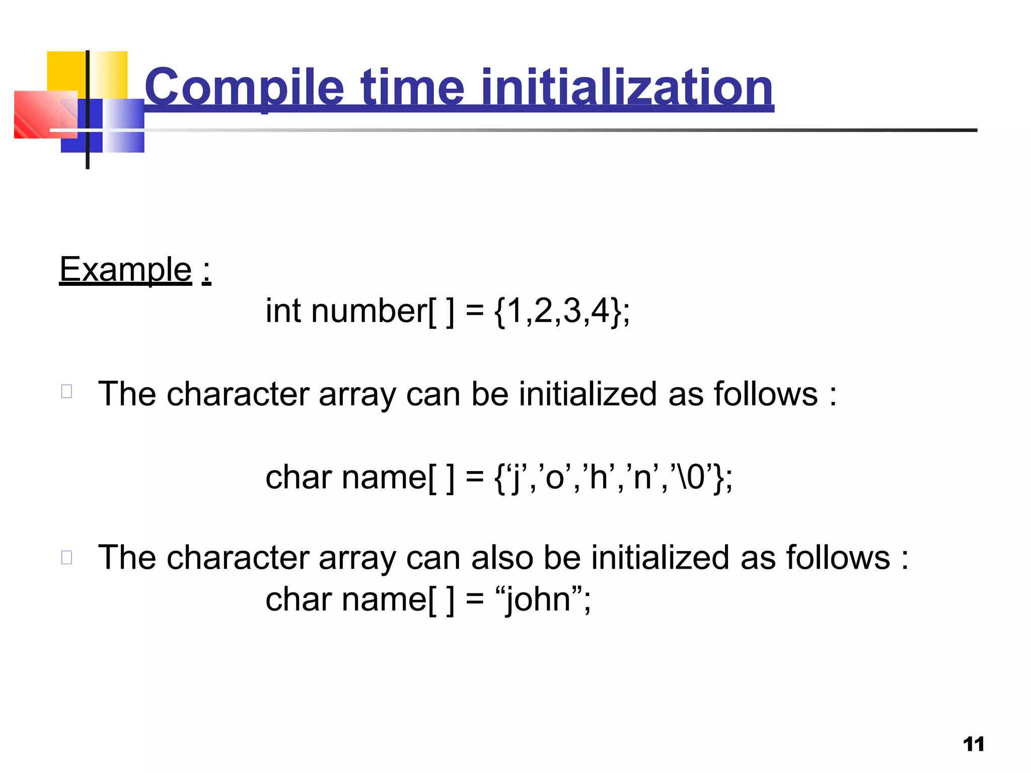 lec 2- array declaration and initialization.pptx lec 2- array declaration and initialization.pptx