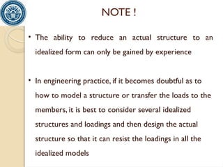 Lec 2 - Structural Idealisation for civil engineers | PPTX