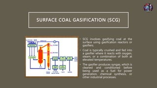 Classification of coal gasification - UCG & SCG | PPTX
