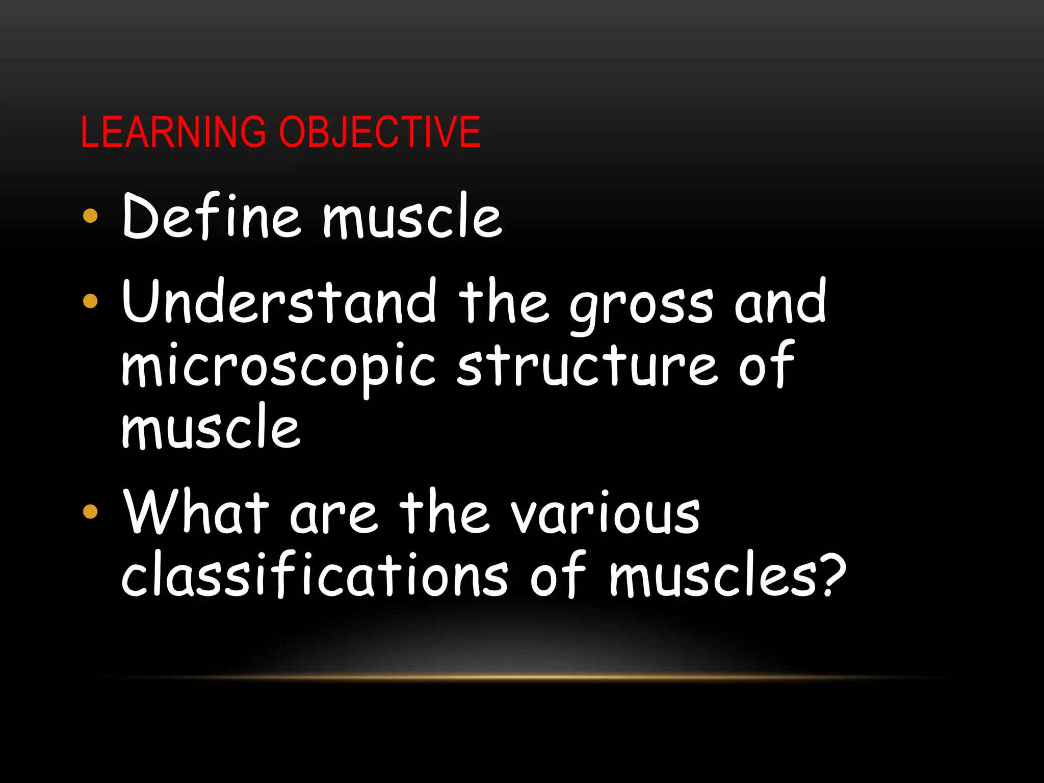 Introduction to Anatomy (Muscular System) | PPTX
