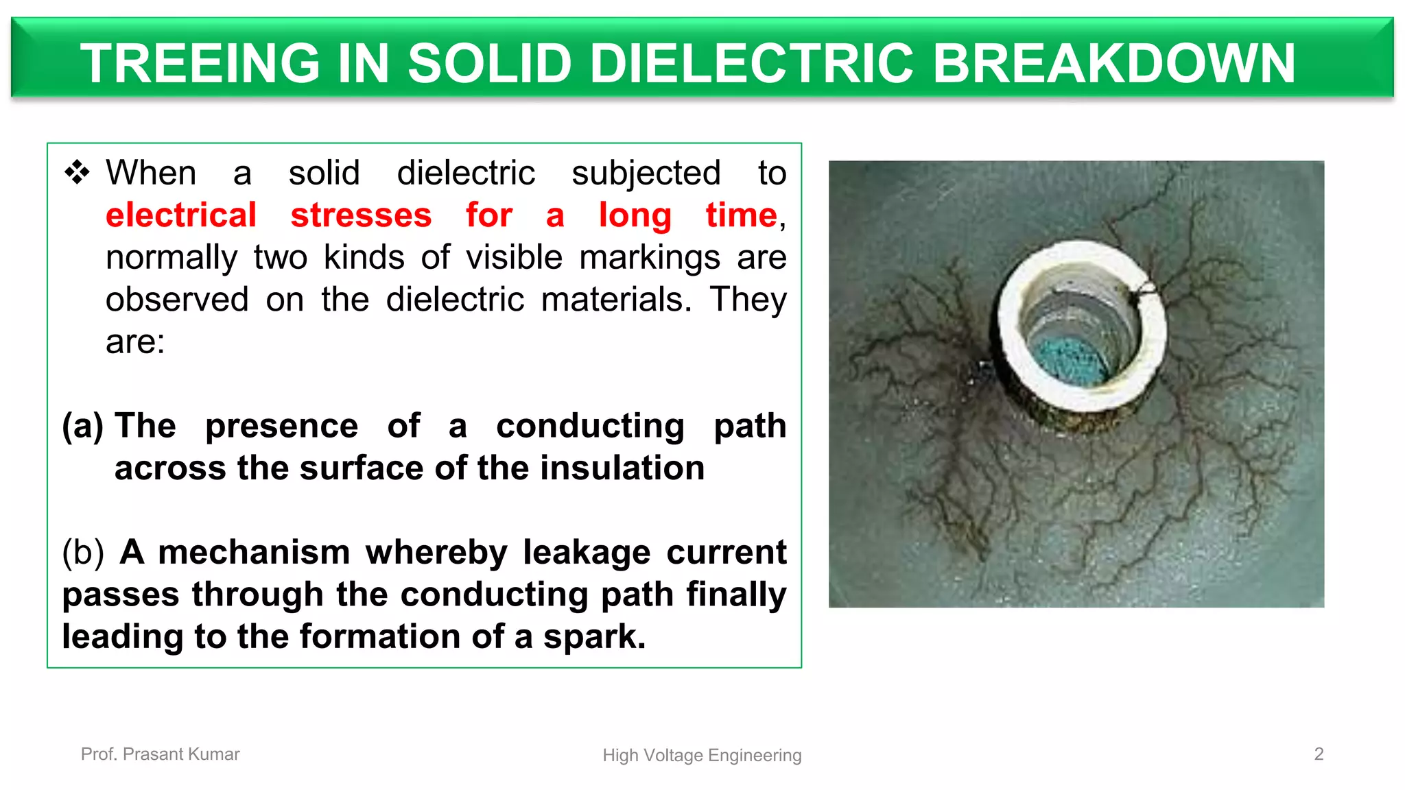 TREEING & TRACKING|BREAKDOWN IN SOLIDS|HIGH VOLTAGE ENGINEERING | PPTX