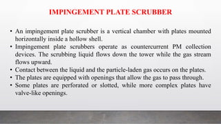 Gas cleaning system - Types of Scrubbers | PPT