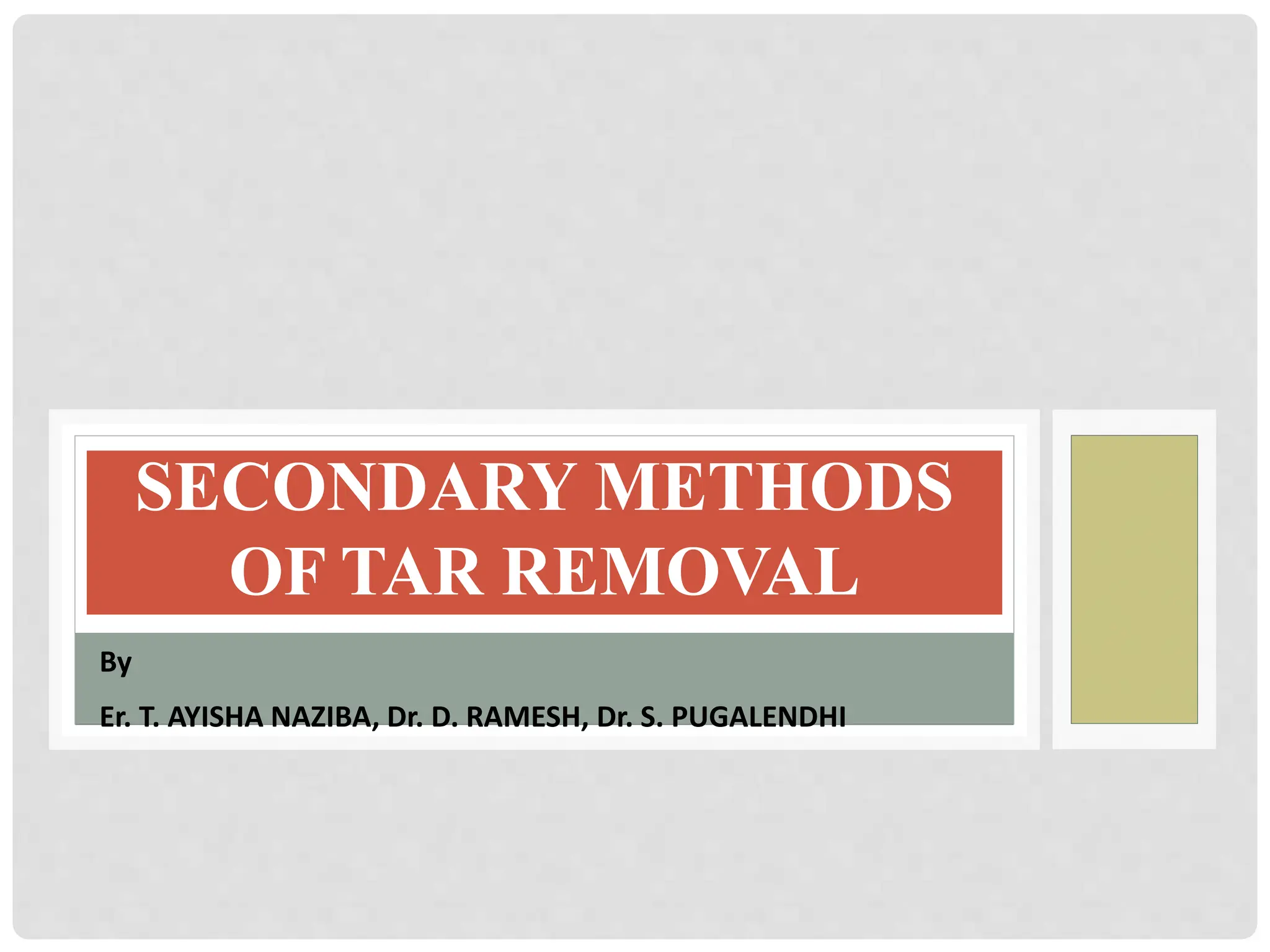 Secondary tar cleaning systems and technologies | PPTX