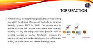 Torrefaction Process: Overview, Products, Parameters, and Types | PPTX