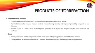 Torrefaction Process: Overview, Products, Parameters, and Types | PPTX