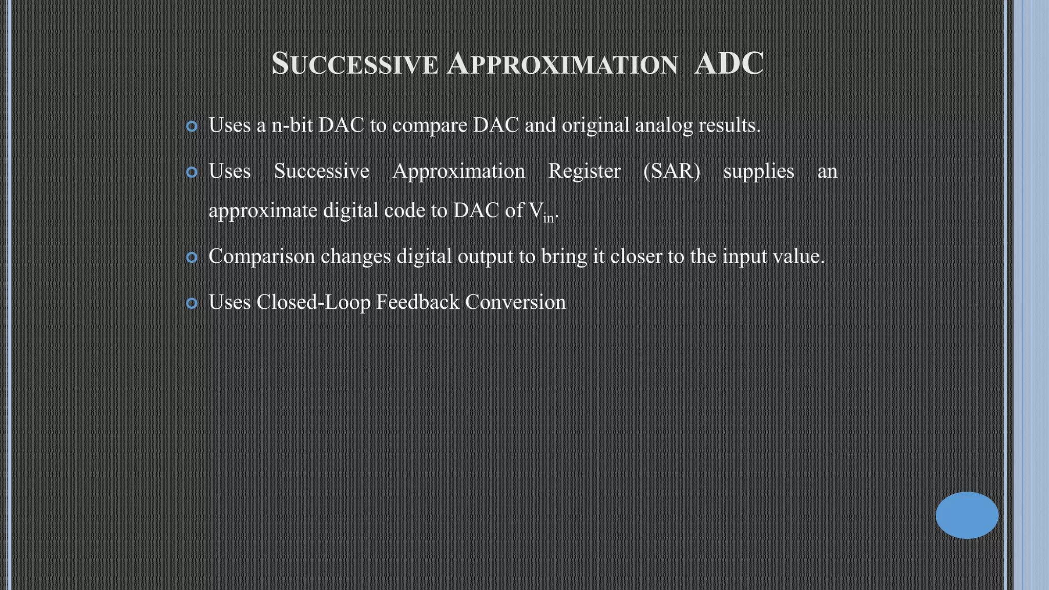 ADC - Types (Analog to Digital Converter) | PPTX