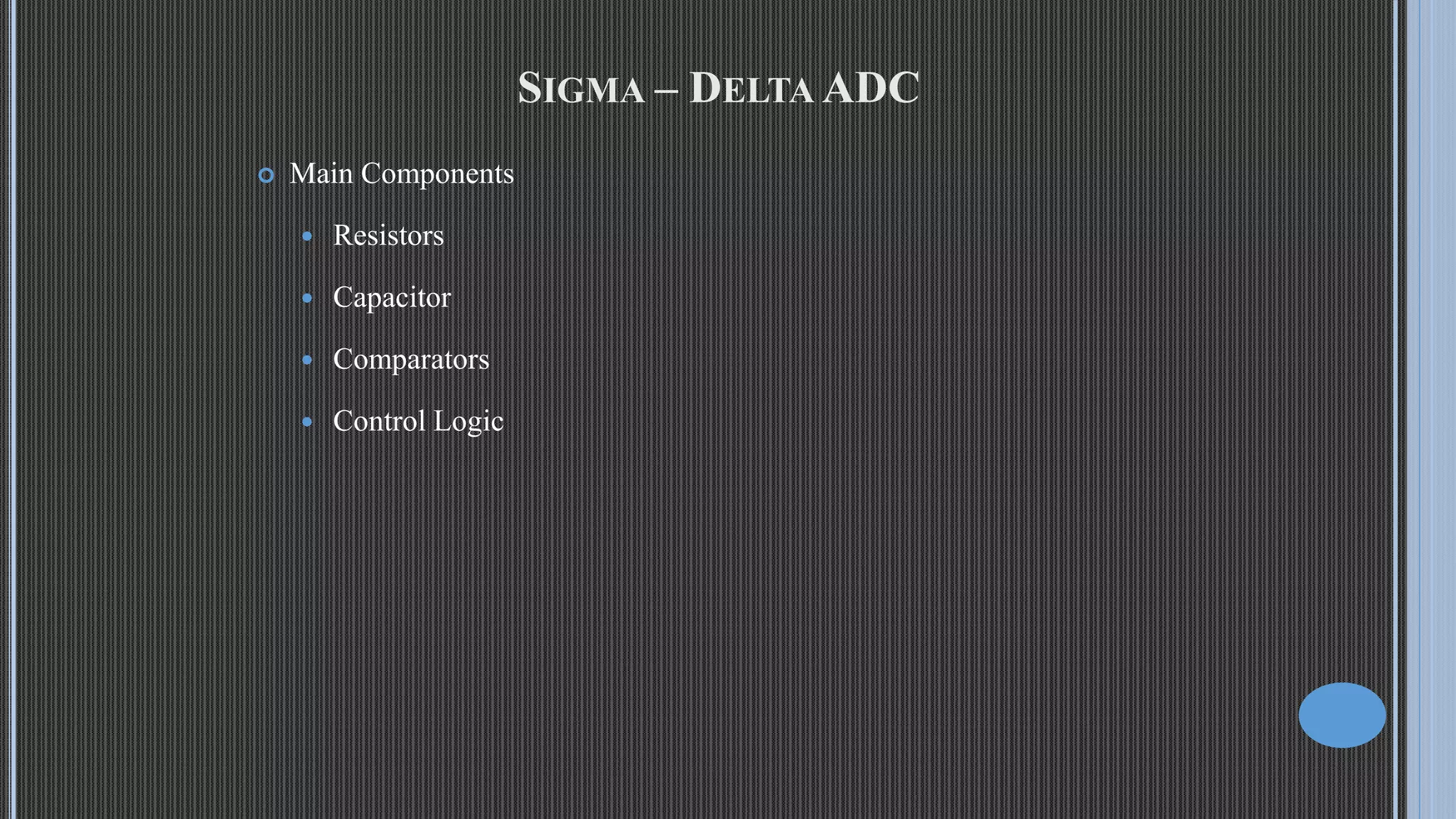 ADC - Types (Analog to Digital Converter) | PPTX