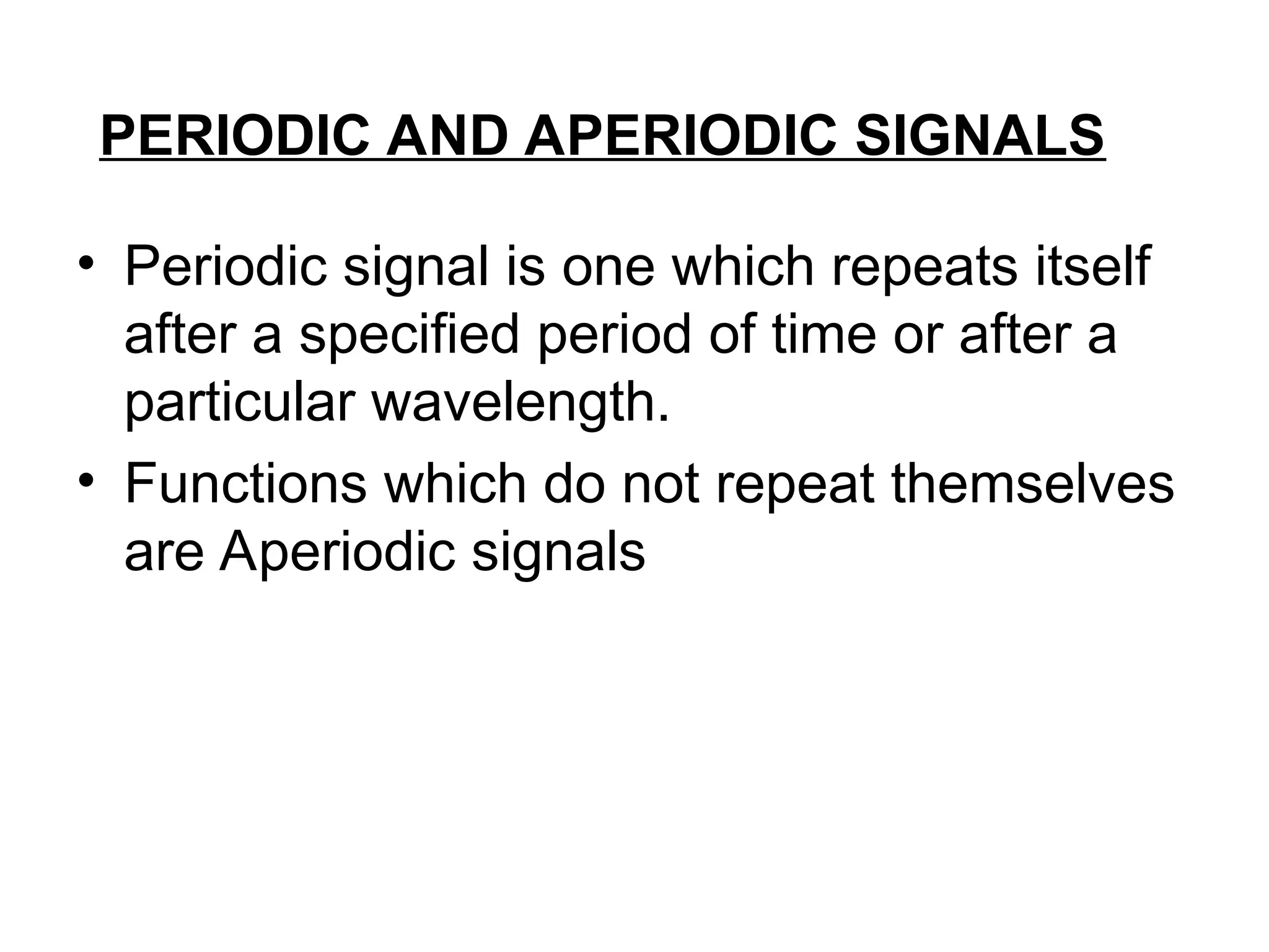 Lec_2b_Types_of_signals.ppt type of signals | PPT