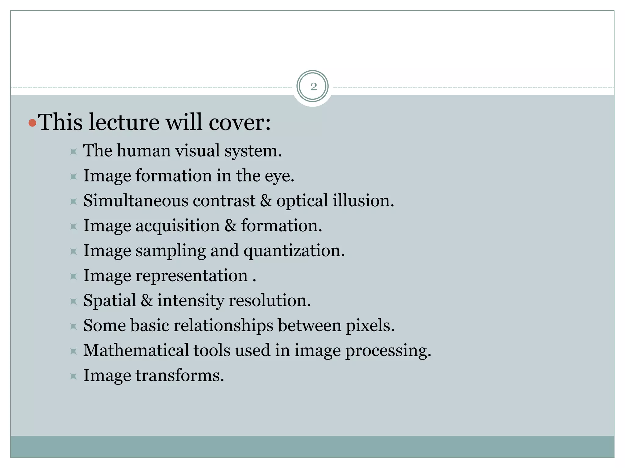 Lec_2_Digital Image Fundamentals.pdf