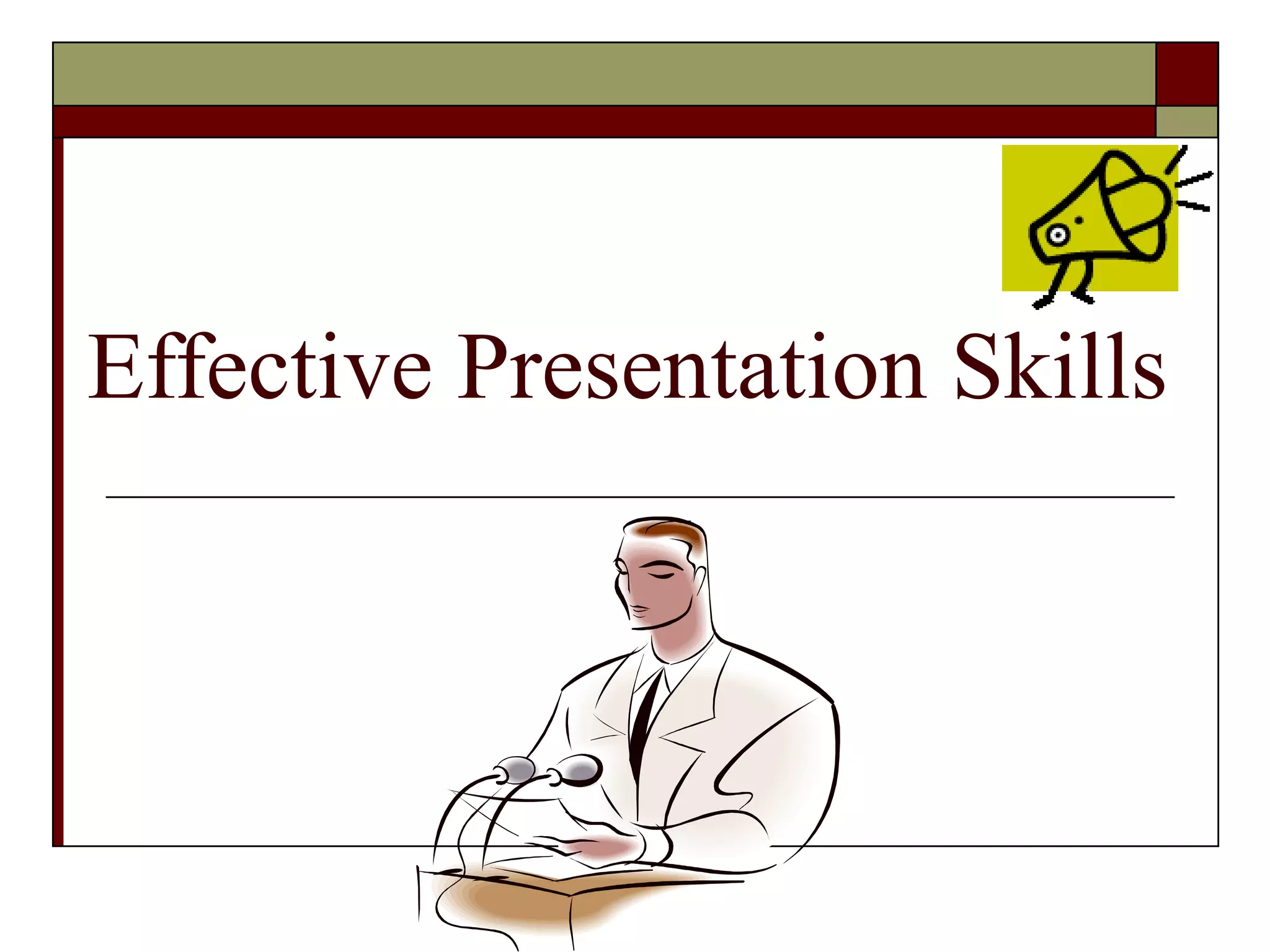 Lec 2 effective presentation skills | PPT