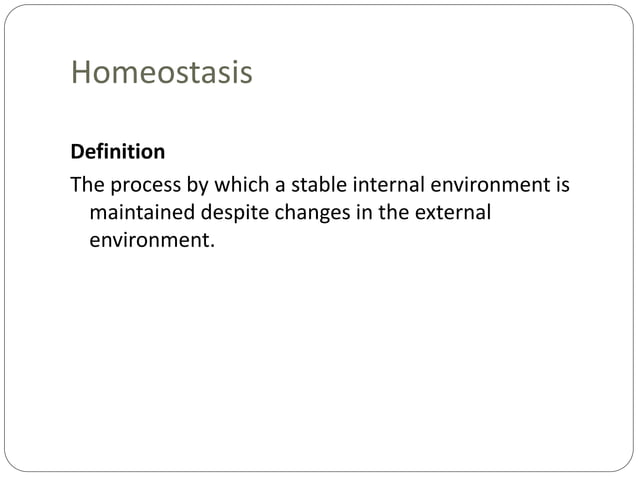 lec 2 Homeostasis and its mechanism with examples | PPT