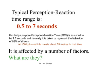 Lec 02 Human Factor (Transportation Engineering Dr.Lina Shbeeb) | PDF ...