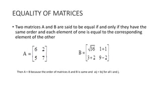 MATIX AND TYPES OF MATRIX | PPTX