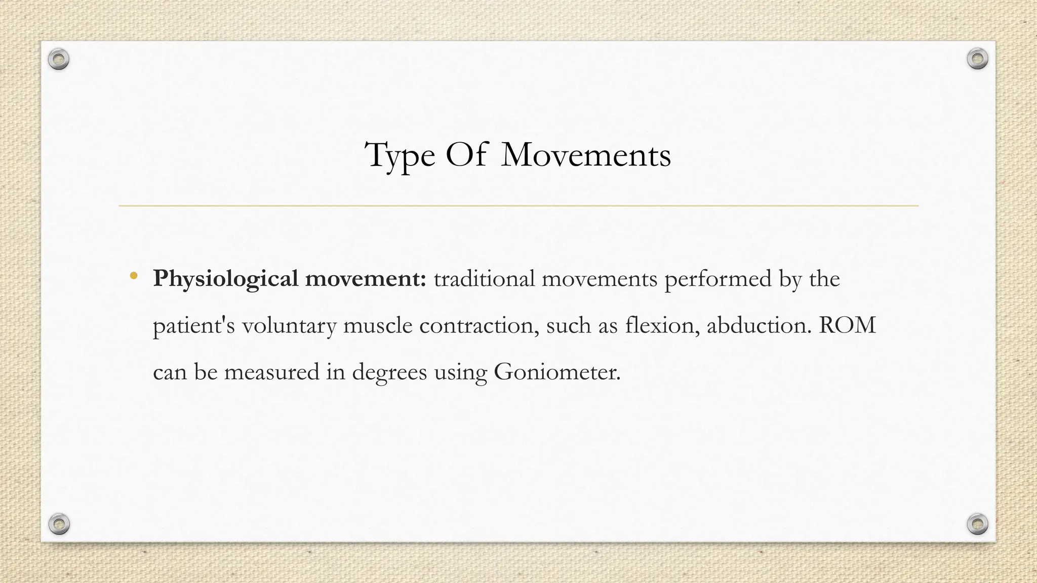 Lec 2 Passive Movements (techniques, types, effects and principles).pptx