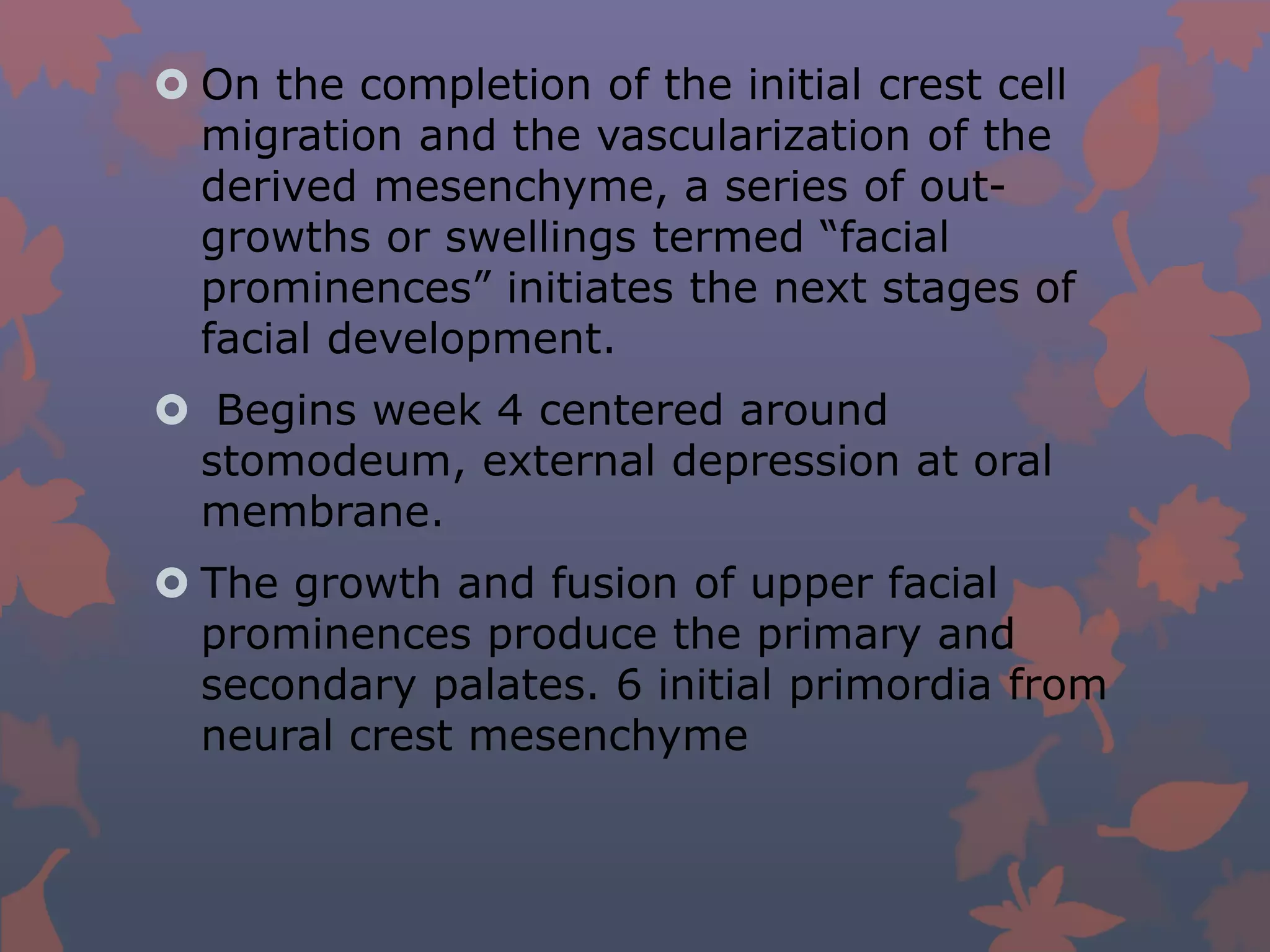 development of facial processes | PPTX