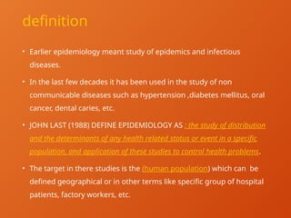introduction to epidemiology, definition and designs | PPT