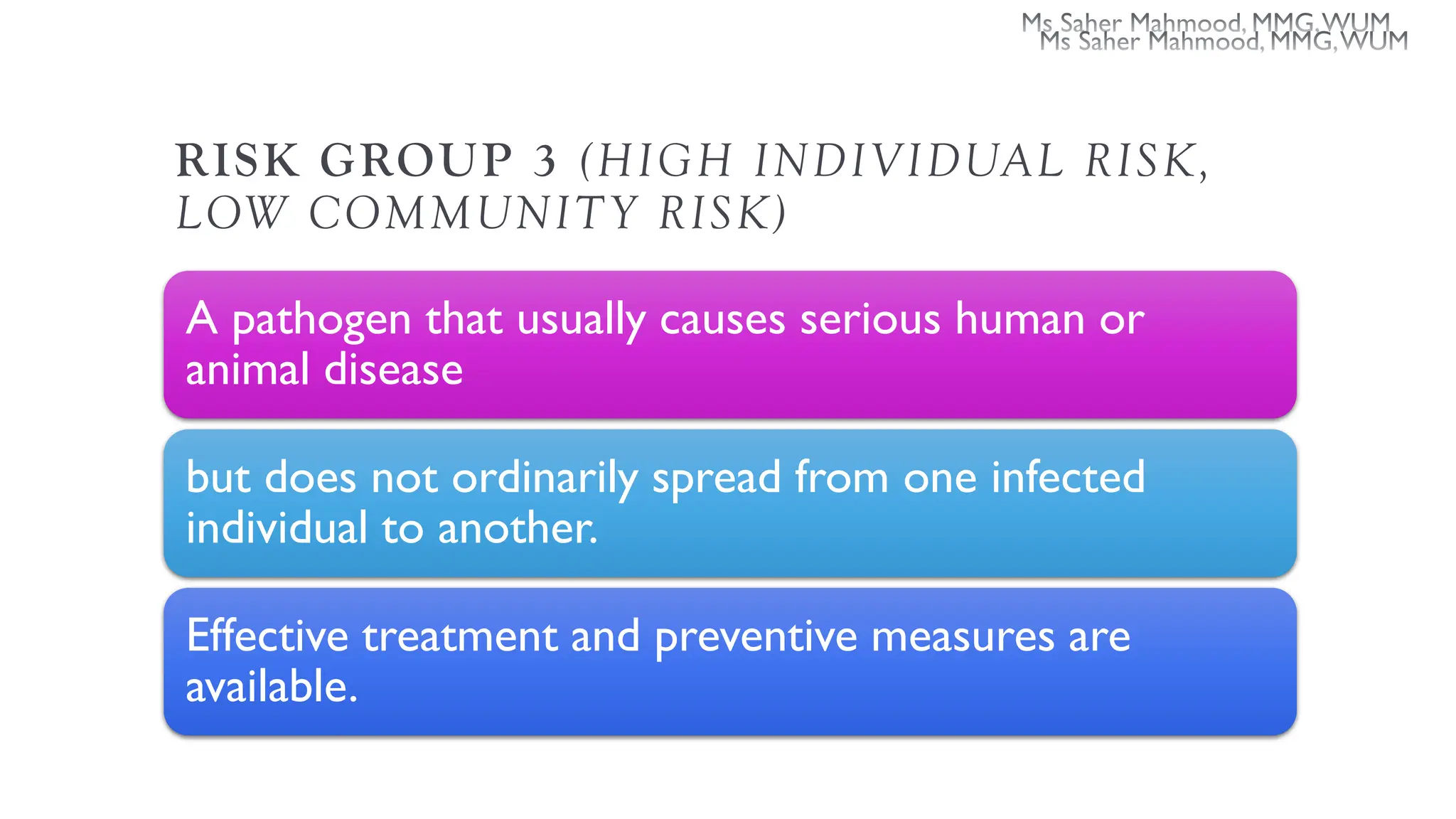 Lec 3-BIOSAFETY RISK GROUPS and their assessment | PDF